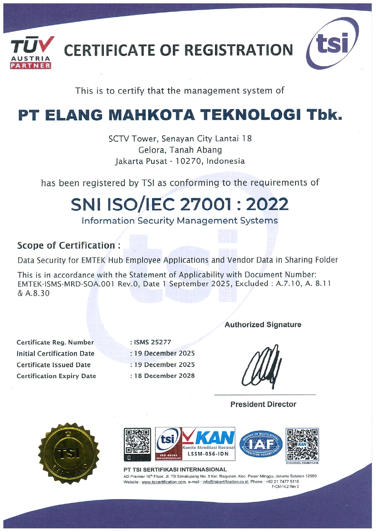 ISMS25277 PT ELANG MAHKOTA TEKNOLOGI Tbk.